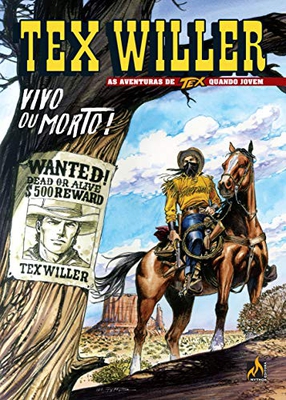 Saindo por R$ 14: Tex Willer 1. Vivo Ou Morto! | R$14 | Pelando