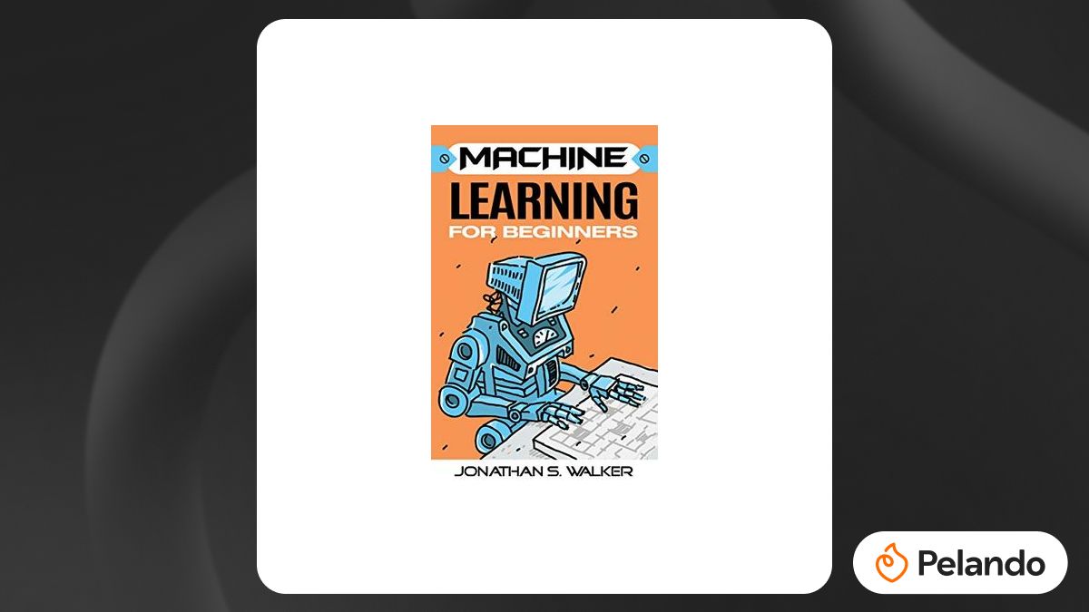 Grátis: eBook Kindle - Machine Learning for Beginners: Your Ultimate Guide To Machine Learning ...