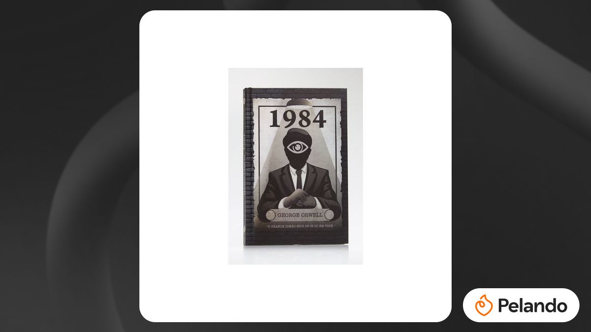 Por R$ 15,00: 1984 | Capa Dura | George Orwell | R$15 | Pelando
