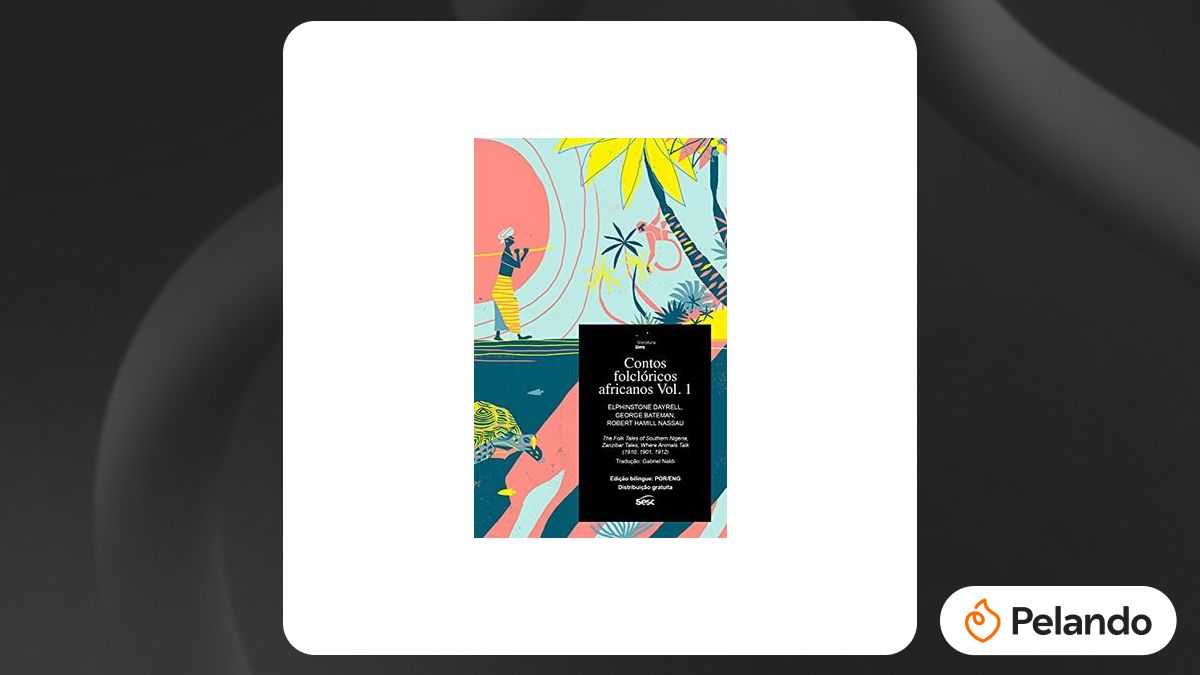 Grátis: eBook Kindle | Contos Folclóricos Africanos Vol.1 | Pelando